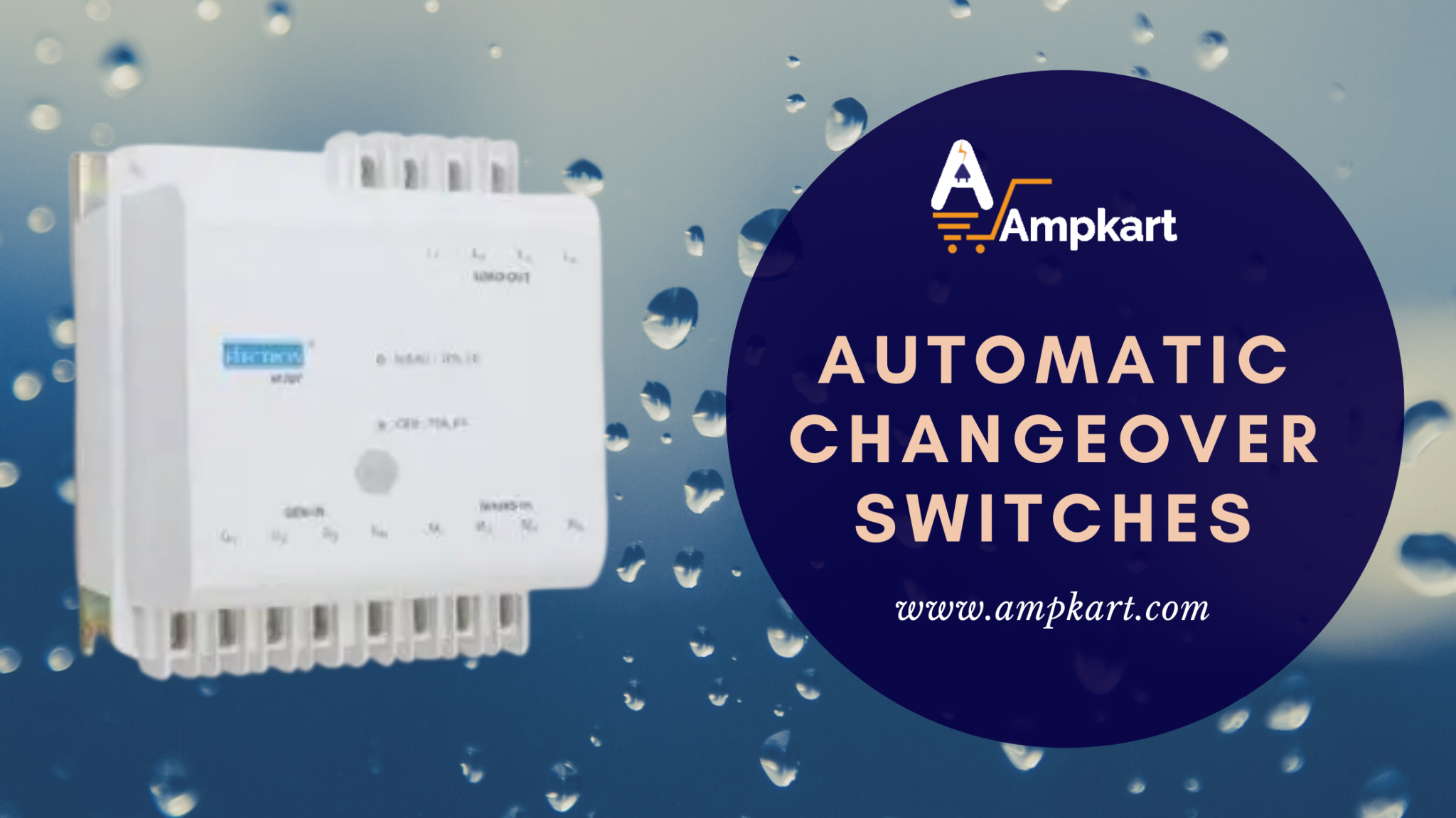 Automatic Changeover Switches: How Do They Function | Ampkart